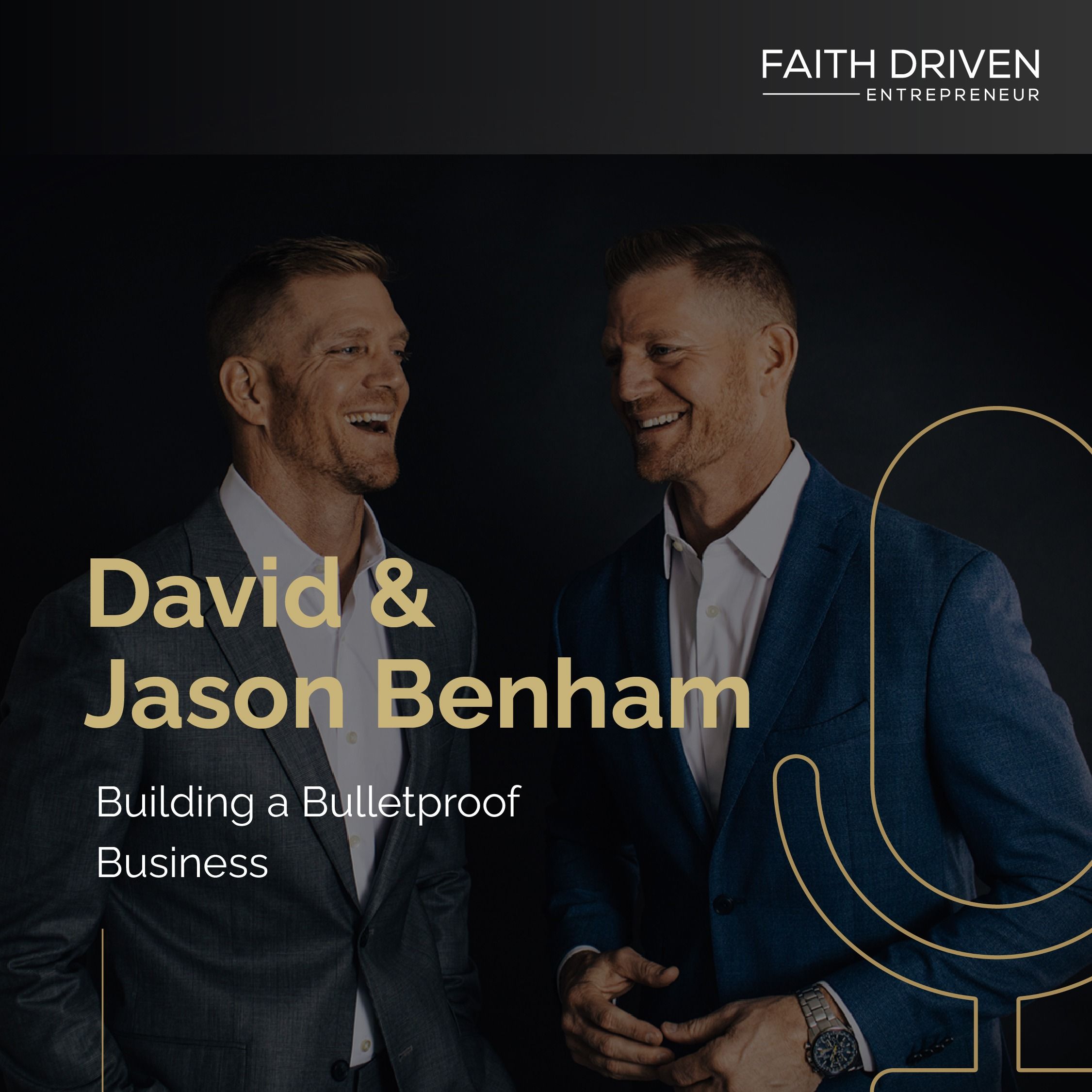 Episode 187 - Building a Bulletproof Business with David & Jason Benham ...