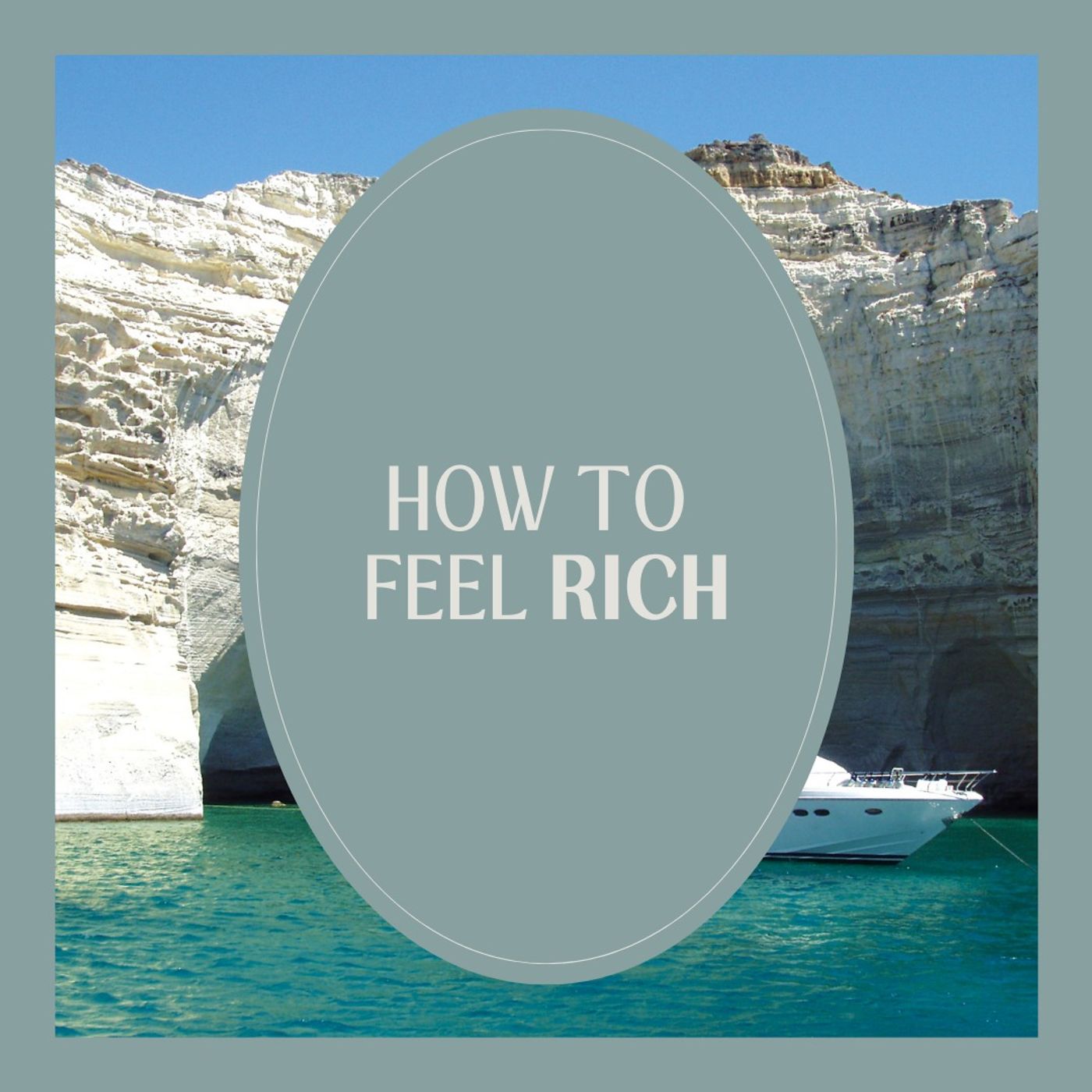 How To Feel Rich | FaithFi
