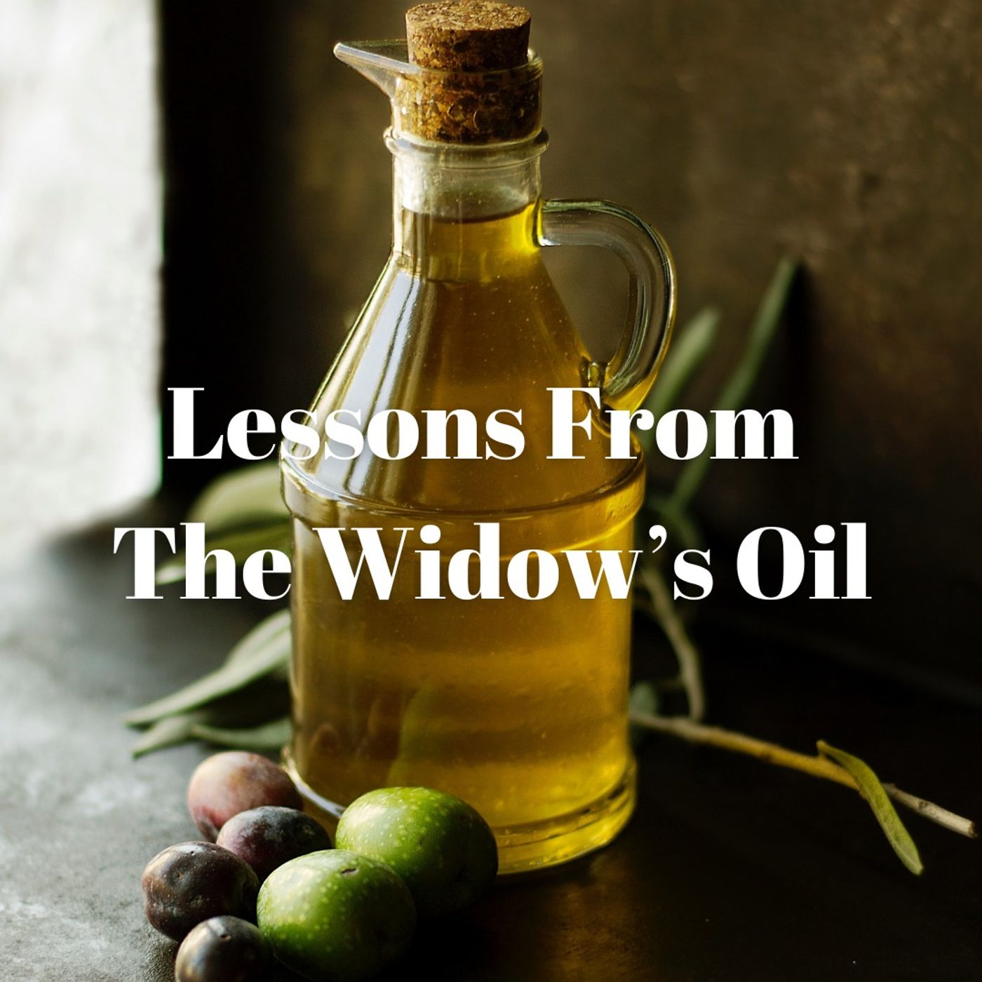 The Widow s Oil The Widow s Oil