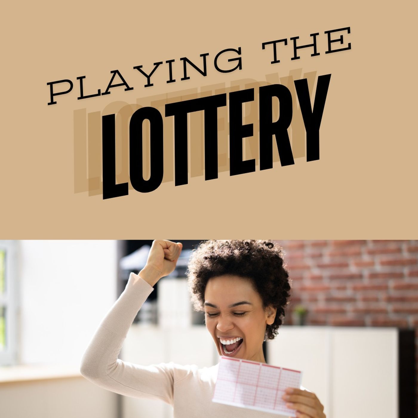 Playing the Lottery | FaithFi