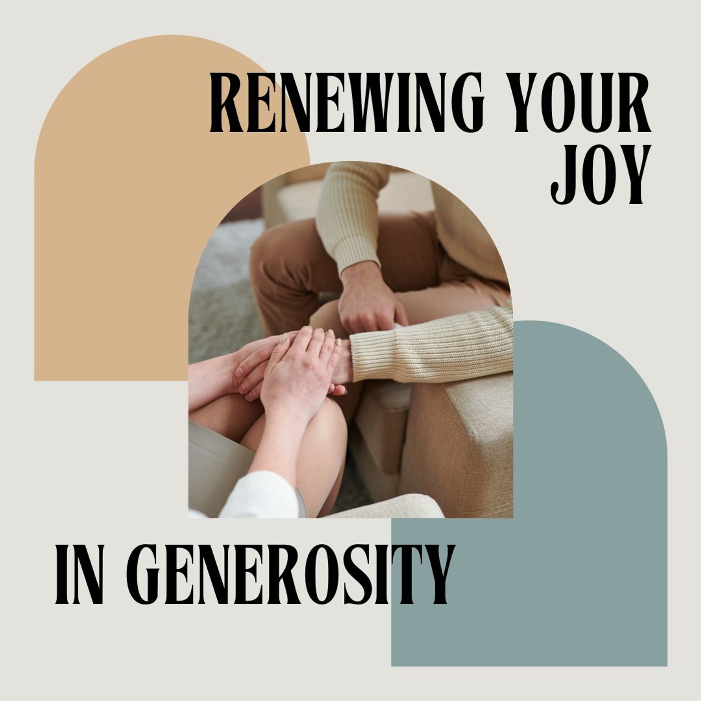 Renewing Your Joy in Generosity | FaithFi